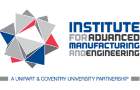 Institute for Advanced Manufacturing & Engineering | AME